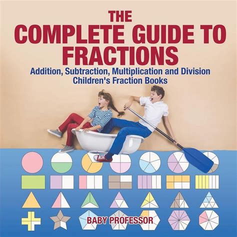 1 to fraction: The Ultimate Guide to Understanding and Using Fractions - Kidzania Creator